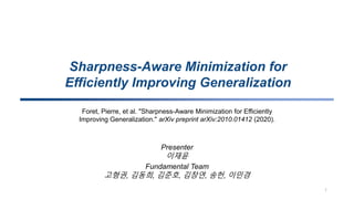 Sharpness-Aware Minimization for Efficiently Improving Generalization ...