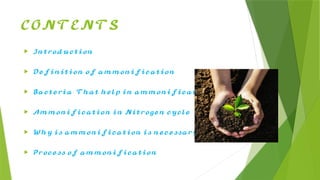 Soil and agricultural microbiology -ammonification | PPTX
