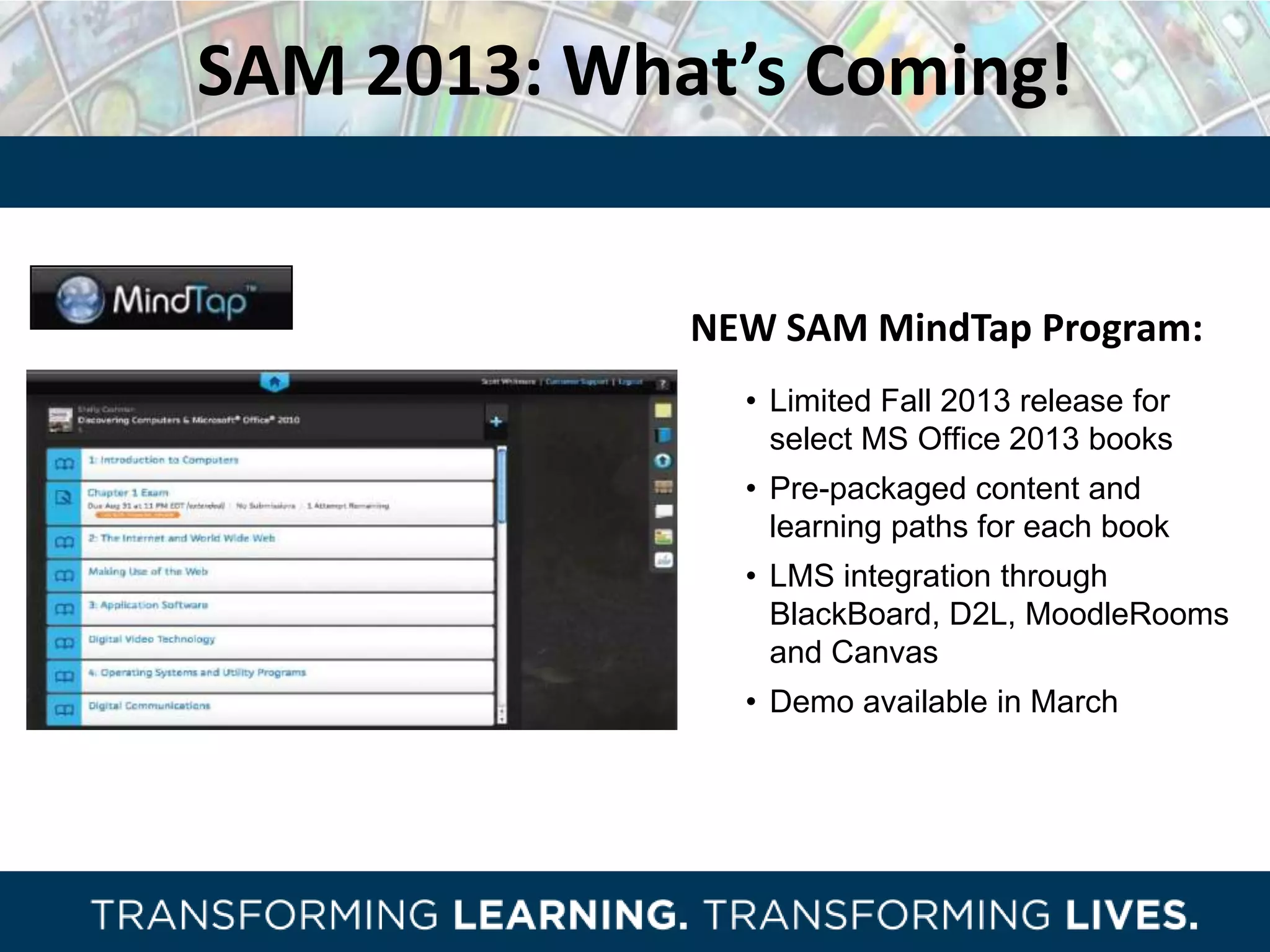 Cengage Learning Digital Road Shows 2013, SAM | PPT