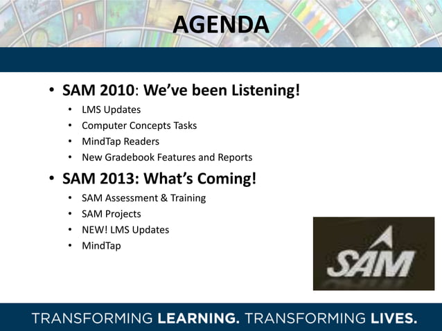 Cengage Learning Digital Road Shows 2013, SAM | PPT