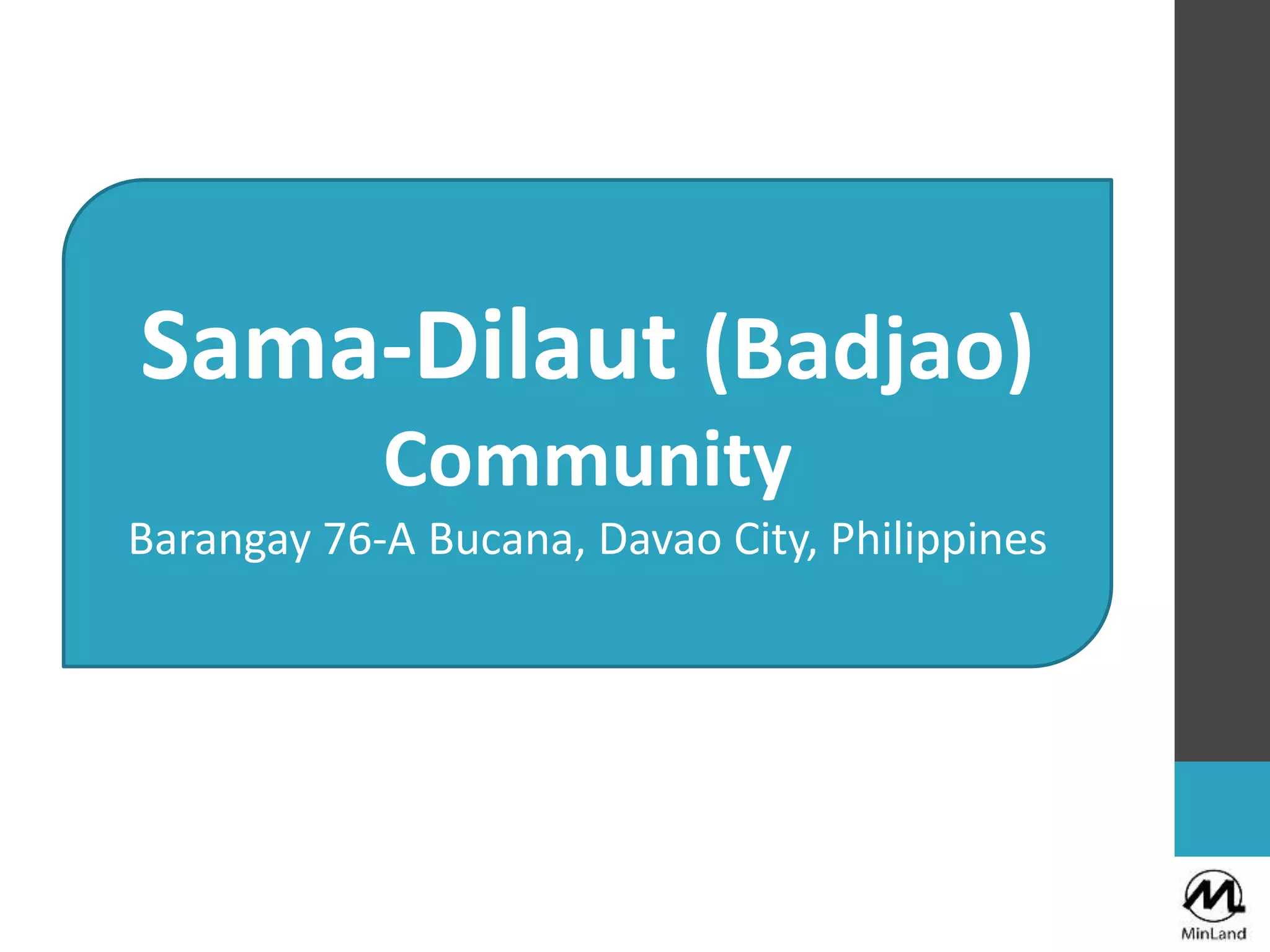 Who are the Sama-Dilaut (Badjao) Tribe? | PPTX