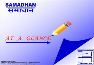 SAMADHAN AT GLANCE (A Complete Profile) | PPT