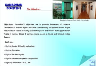 SAMADHAN AT GLANCE (A Complete Profile) | PPT