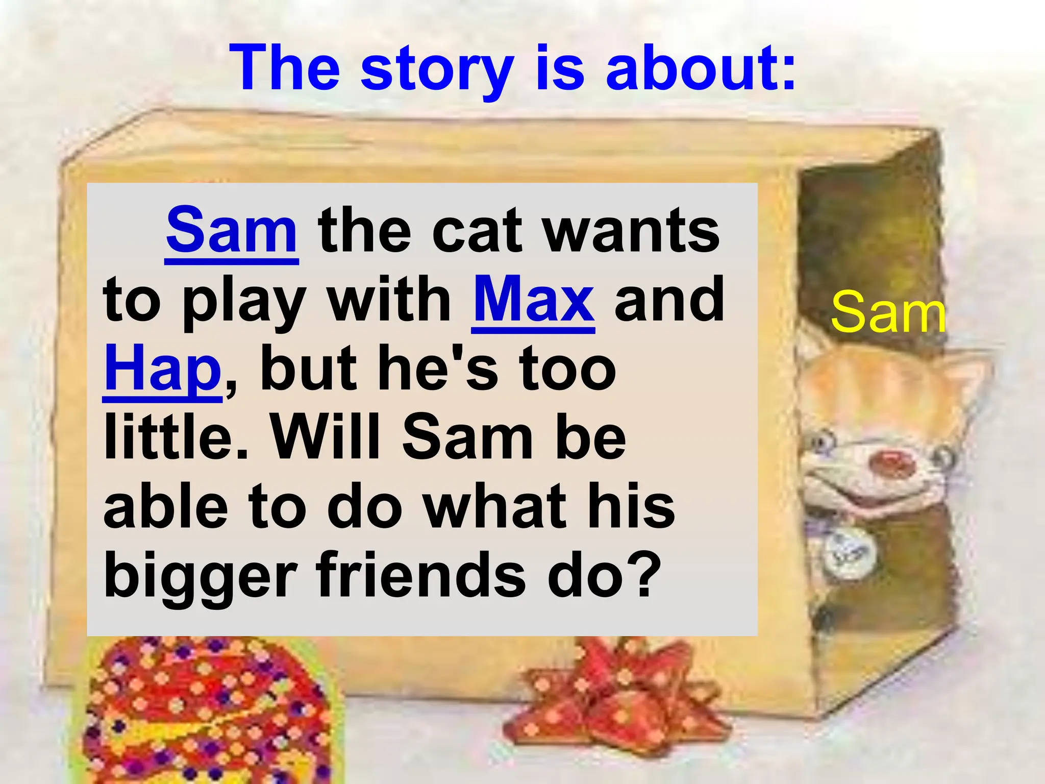 Sam and the Bagcompress.ppt PICTURE STORY TO TEACH PREPOSITION | PPT