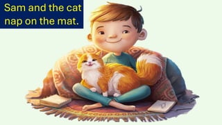 Phonetic Stories for Early Grade Reader, Sam and the Cat.pdf