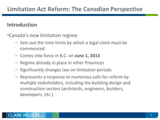 Limitation Act Reform: The Canadian Perspective | PPT