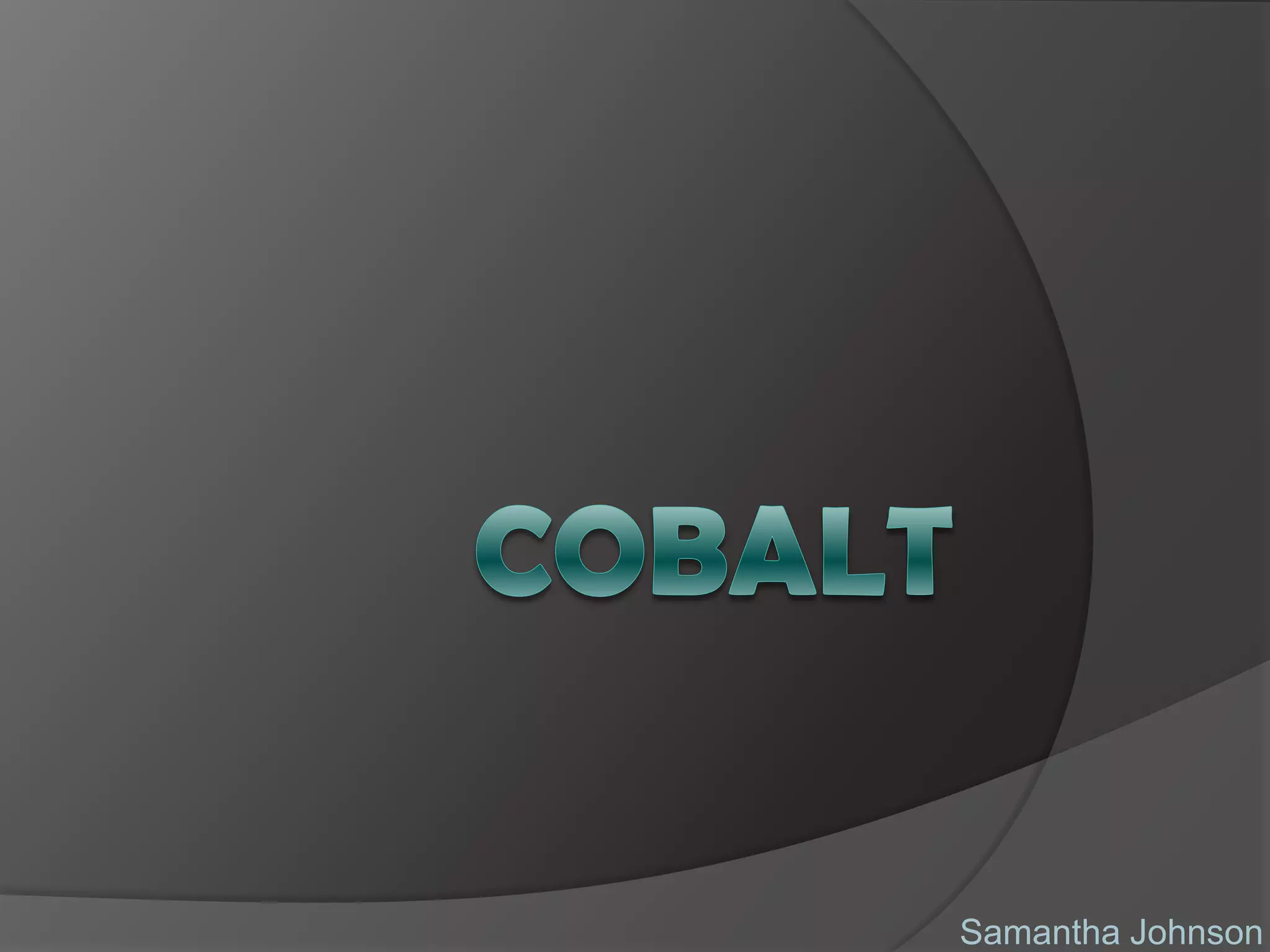 Cobalt (Samantha Johnson) | PPT