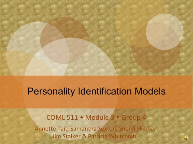 Personality Identification Models (1 of 6) | PPT