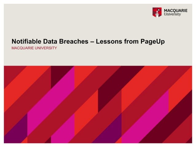Notifiable Data Breaches – Lessons from PageUp | PPT