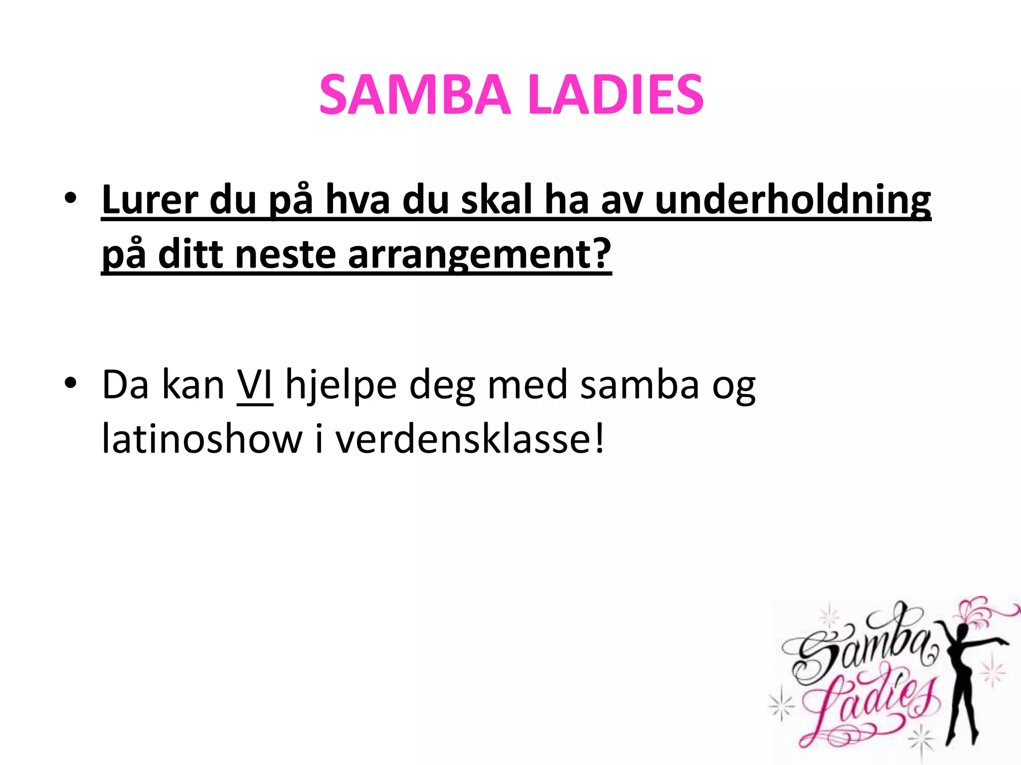 Samba ladies internett | PPTX