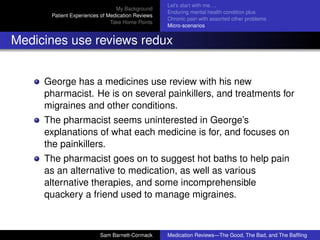 Medication Reviews—The Good, The Bad, and The Baffling Managing ...