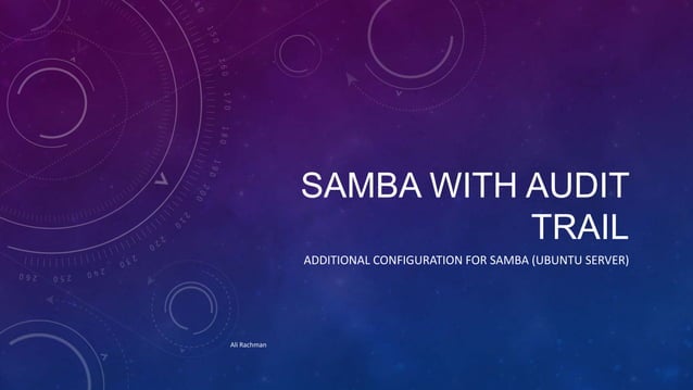 Short Samba Tutorial With Audit Trail Function Ppt