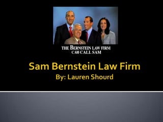 Sam Bernstein Law Firm | PPT