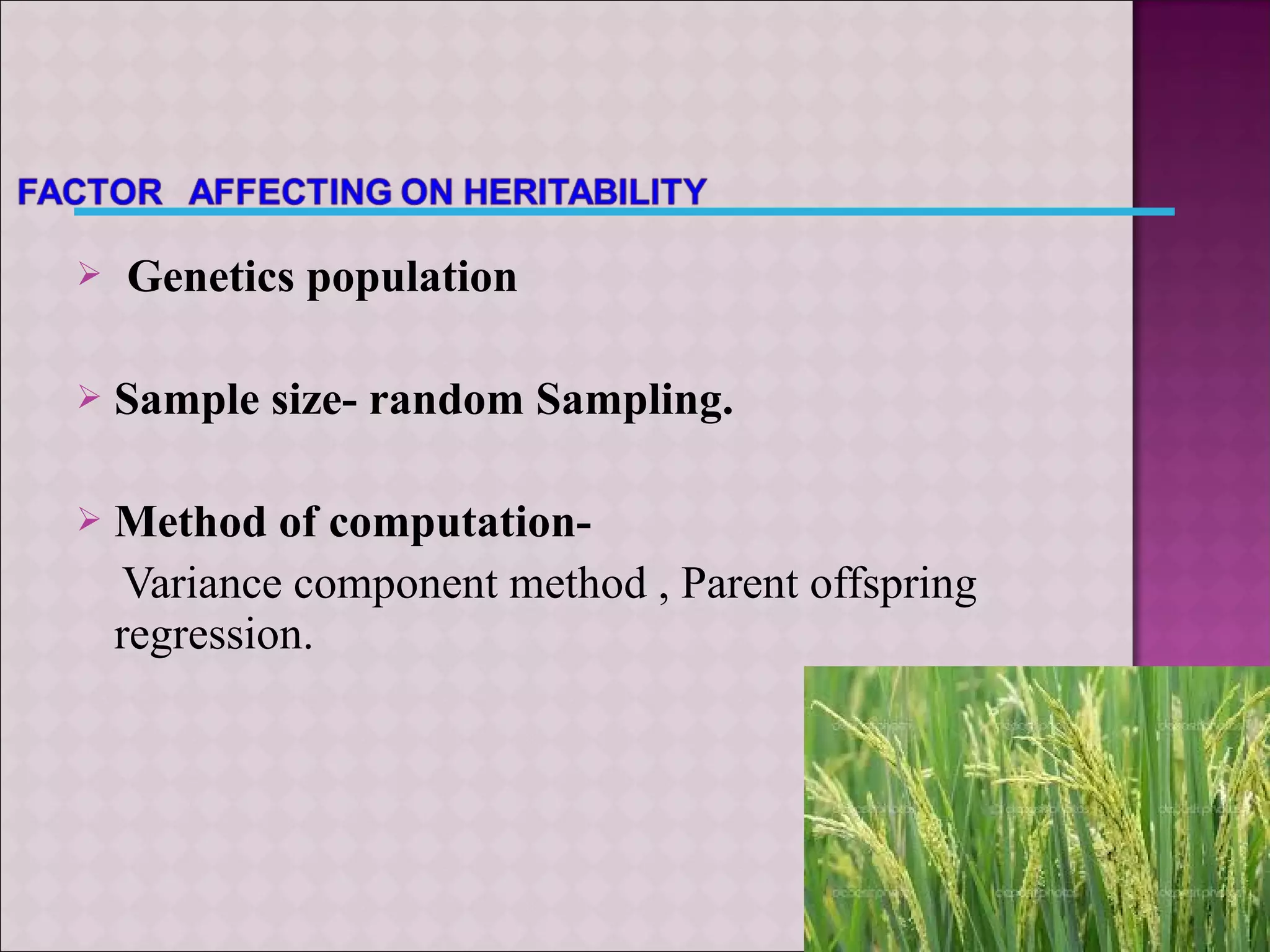 Heritability Its Type And Estimation Of It Ppt