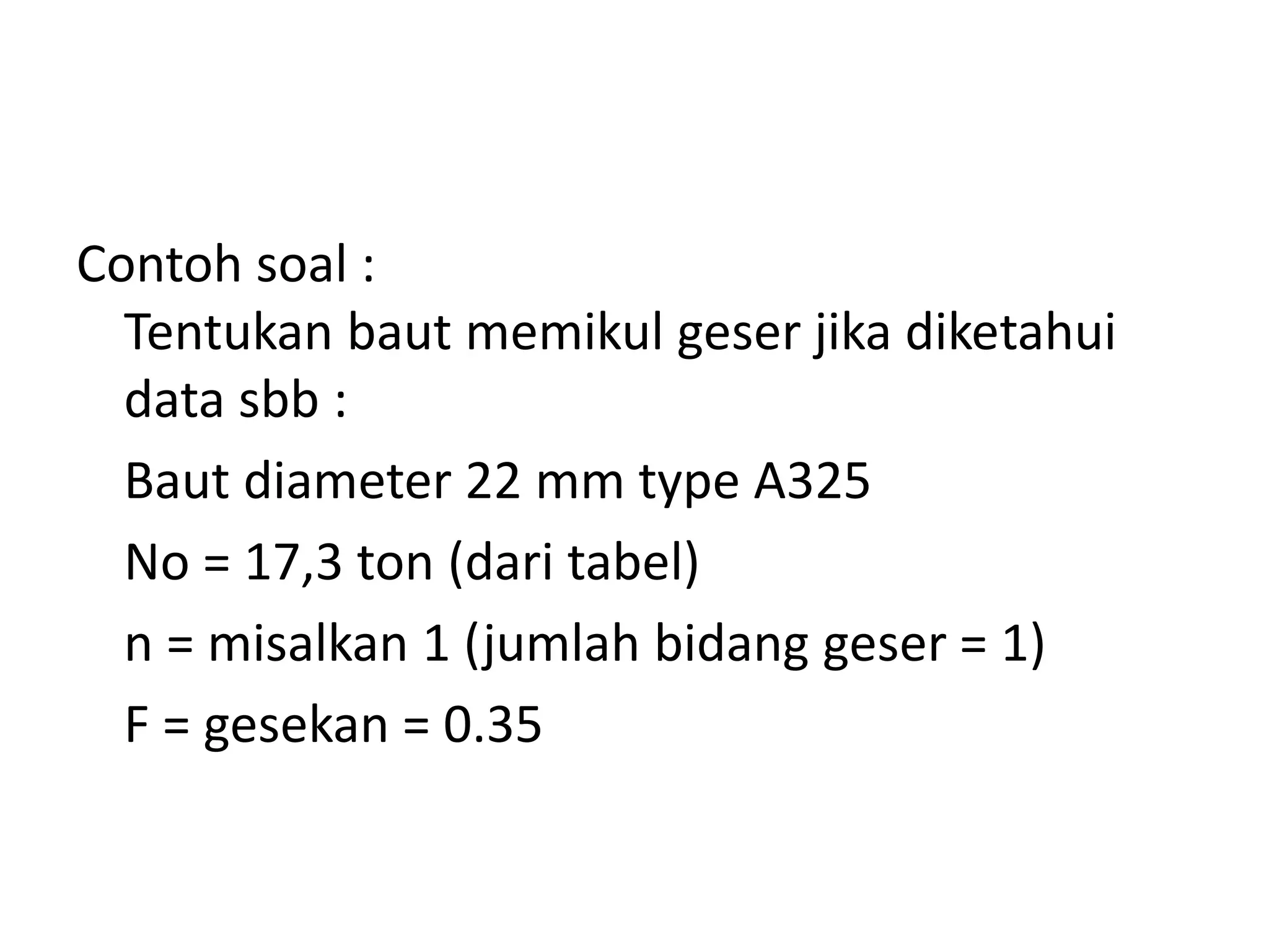 sambungan baut mutu tinggi dalam pekerjaan baja | PPT