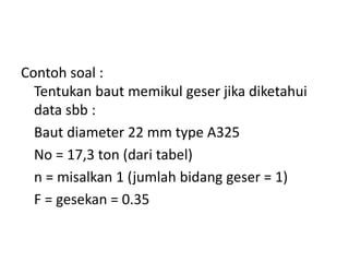 sambungan baut mutu tinggi dalam pekerjaan baja | PPT