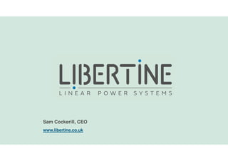 Sam Cockerill, Libertine | PPT
