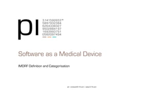 Software as a Medical Device (SaMD) - IMDRF Definition and ...