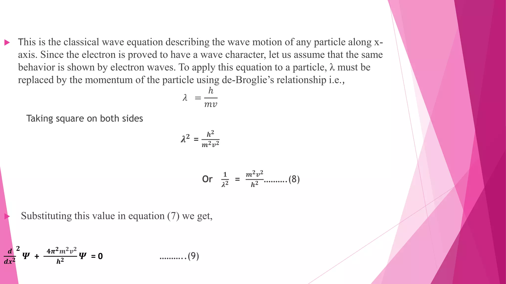 Schrodinger wave equation.pptx