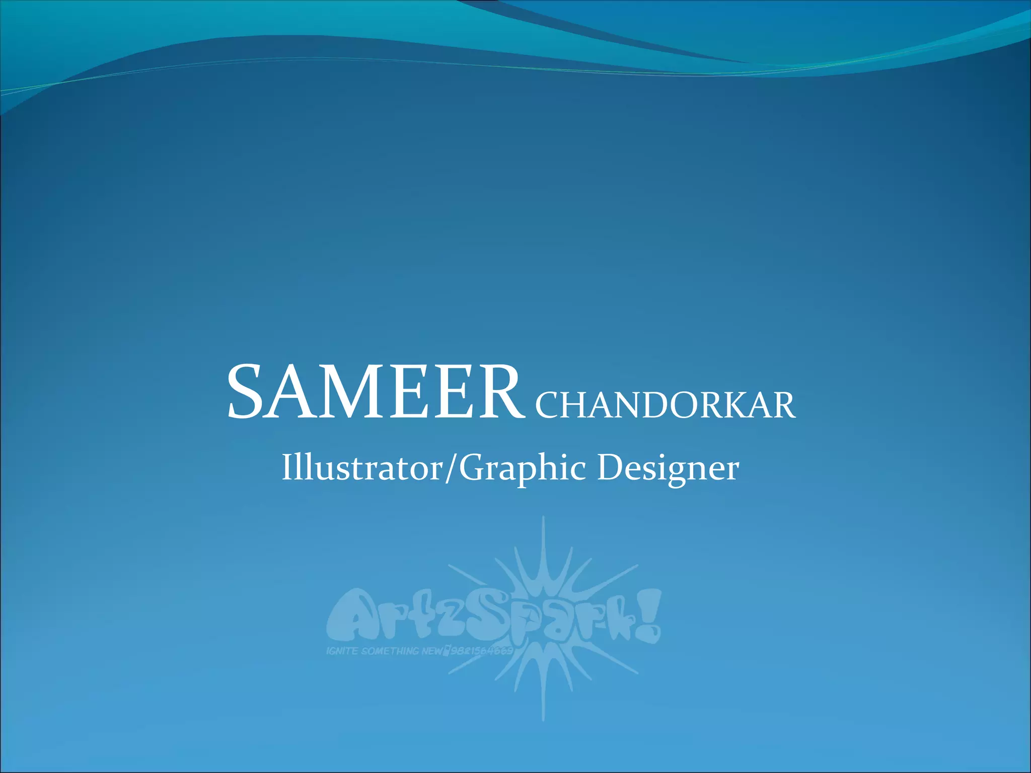 Sameer chandorkar portfolio illustrator | PPT
