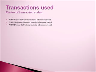 Sameers Managing Customer Material Info Record | PPT