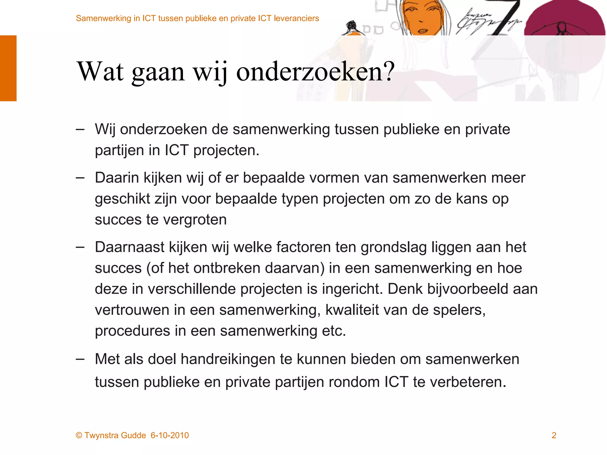Samenwerking in ict tussen publieke en private ict | PPT