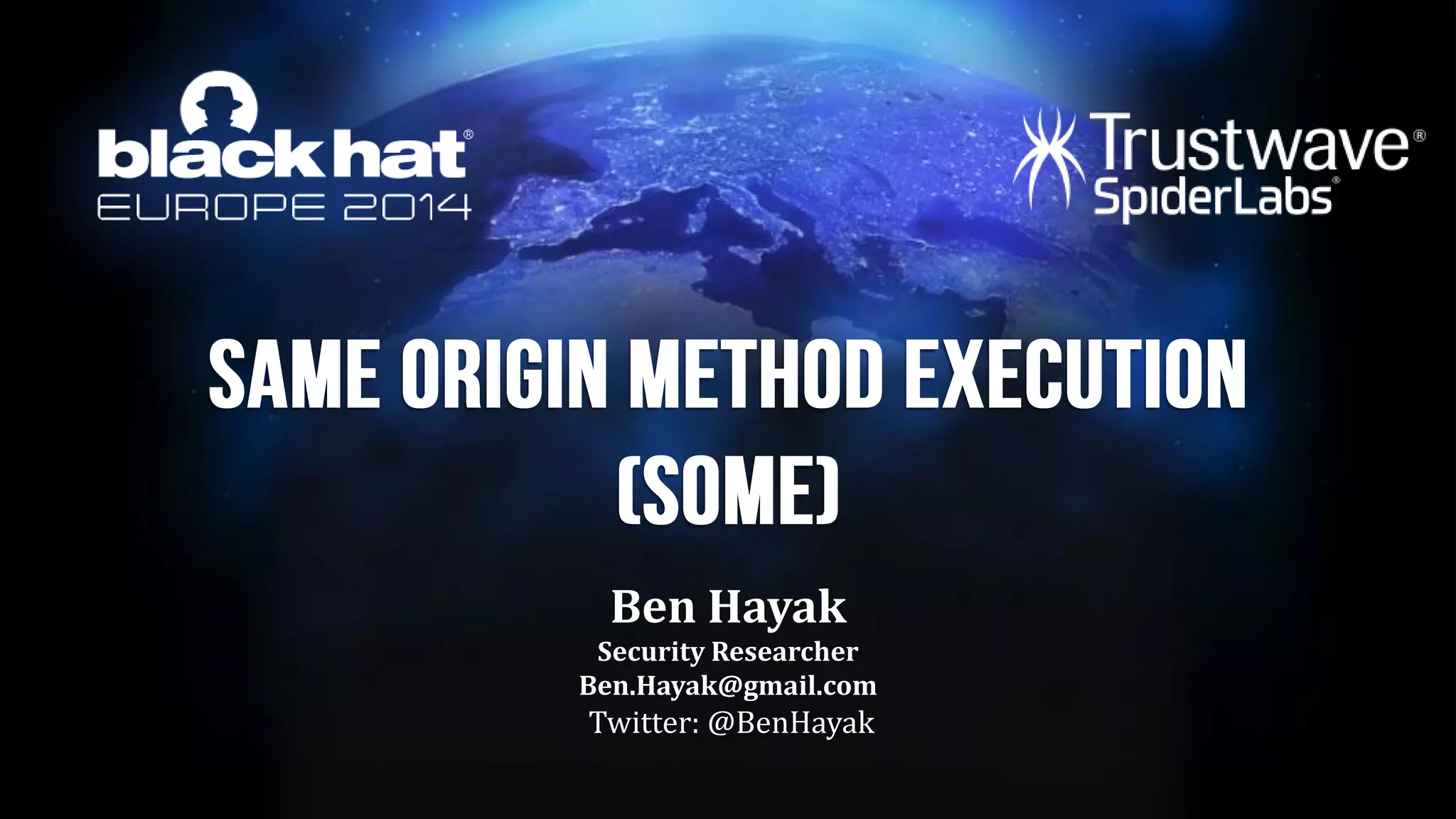 Same Origin Method Execution Blackhat Eu2014 Ppt