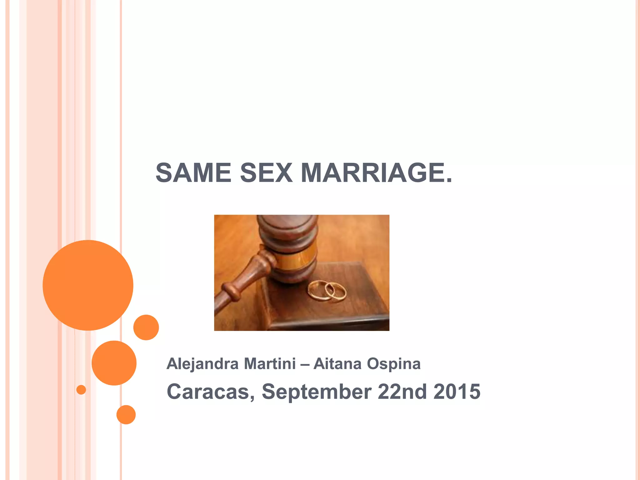 Same Sex Marriage Ppt