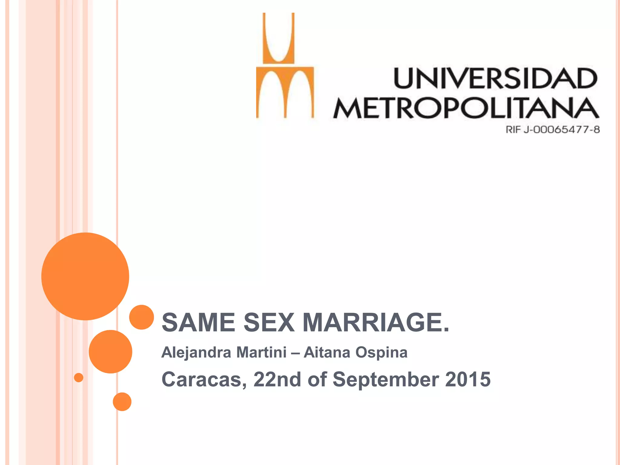 Same Sex Marriage Ppt