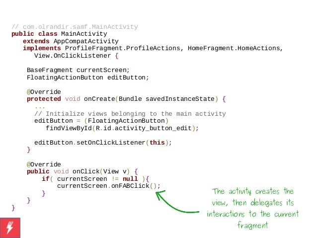 Android: the Single Activity, Multiple Fragments pattern | One Activi…