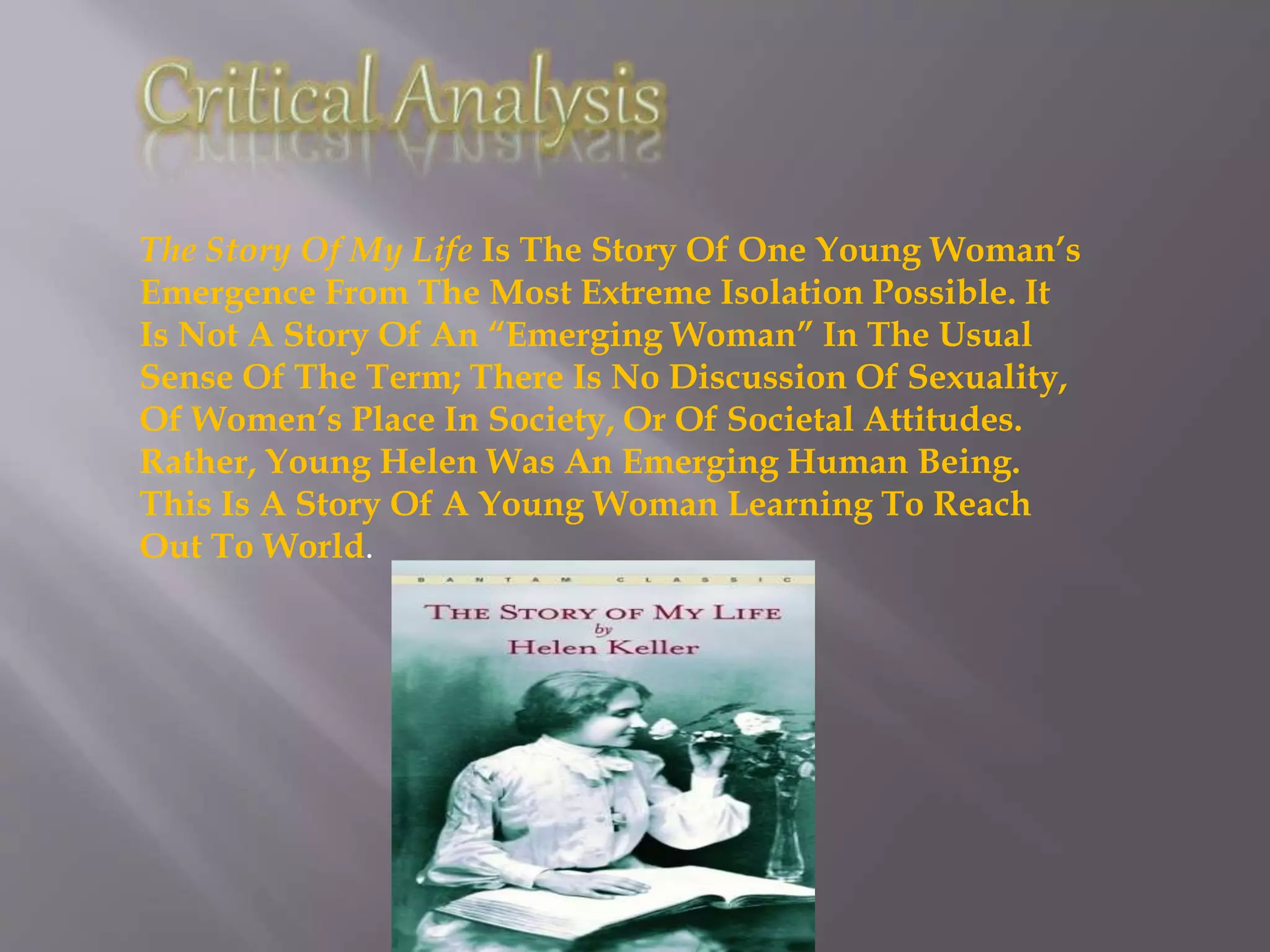 'The Story of My Life' by Helen Keller | PPT