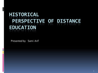 history of distance education | PPTX