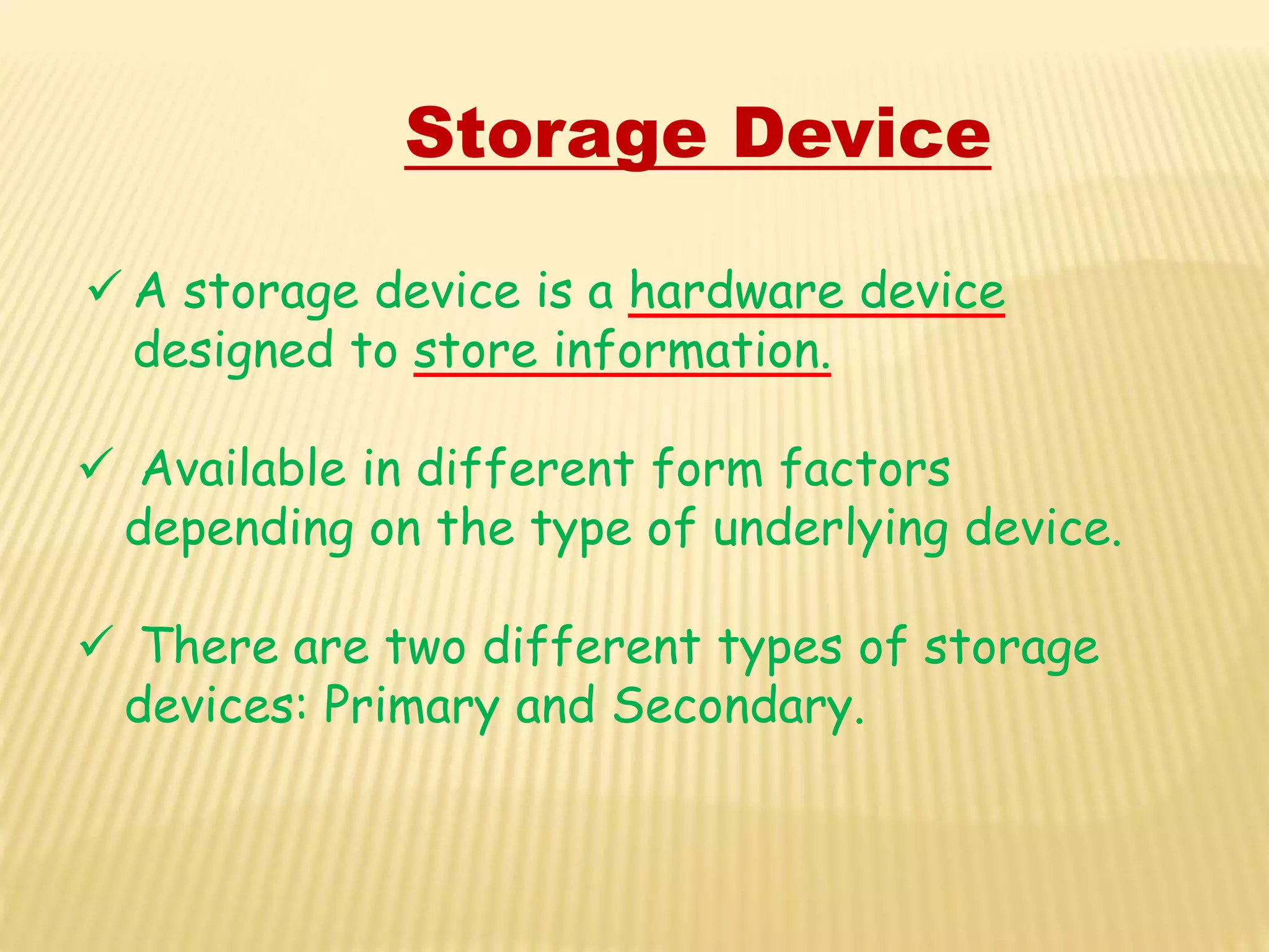 Secondary storage devices | PPTX