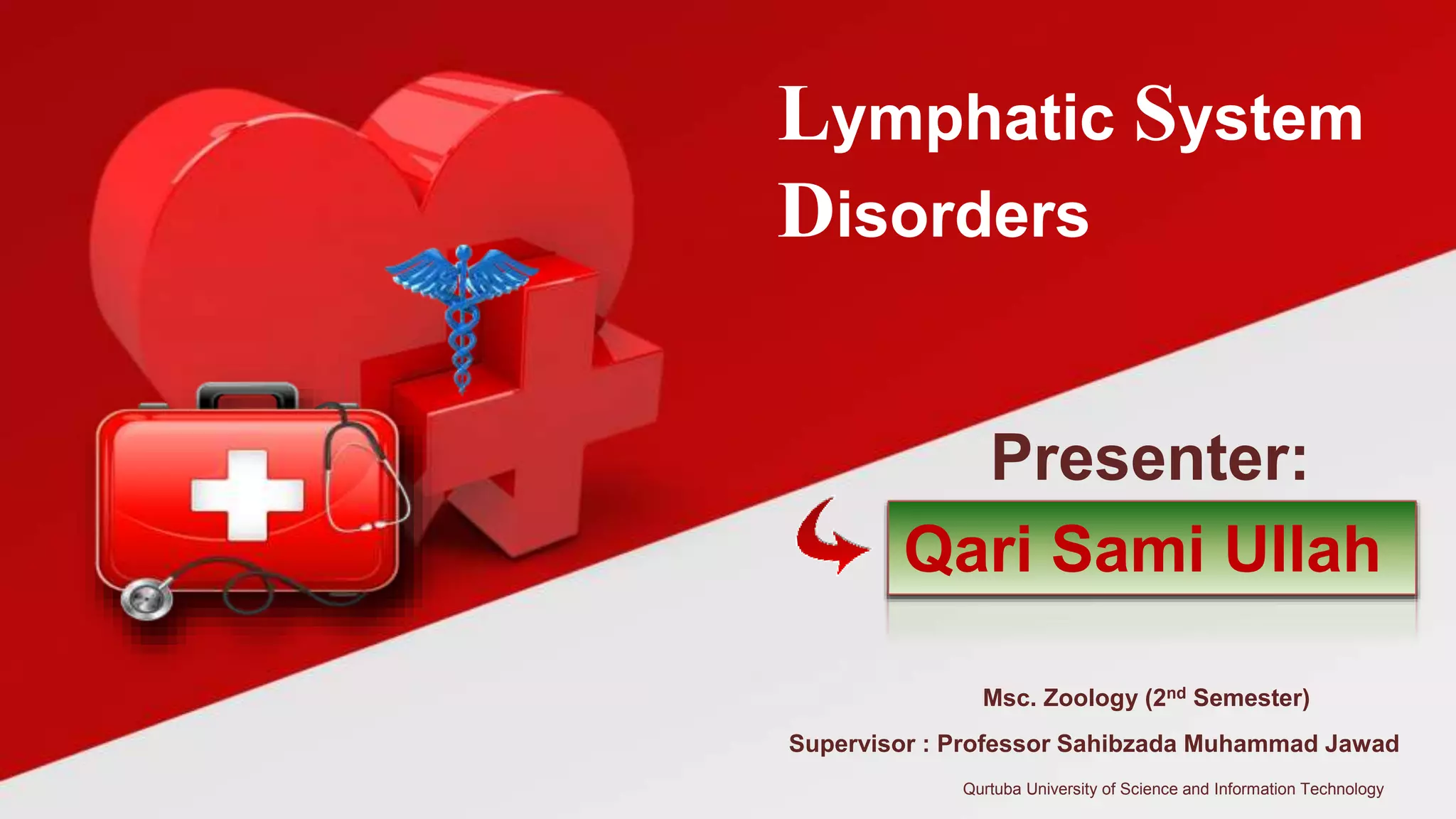 Lymphatic System Disorders | PPSX