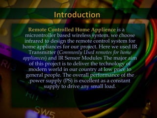 Remote Controlled Home Appliance | PPT | Free Download