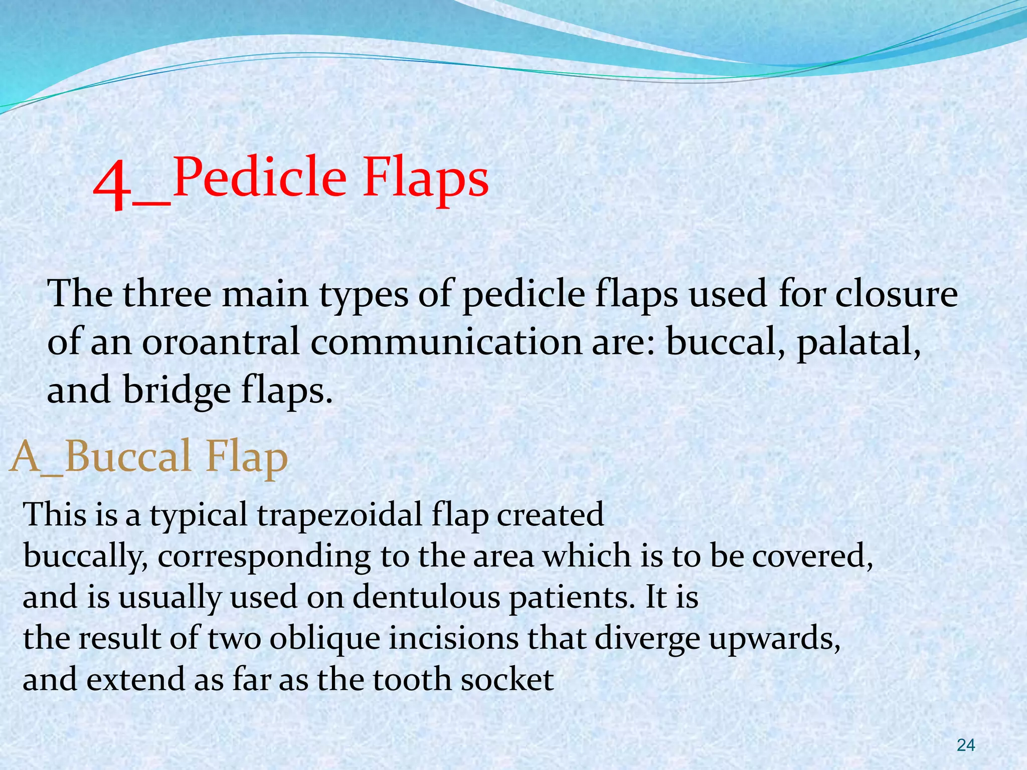 surgical flaps oral surgery | PPTX