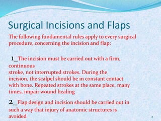 surgical flaps oral surgery | PPTX