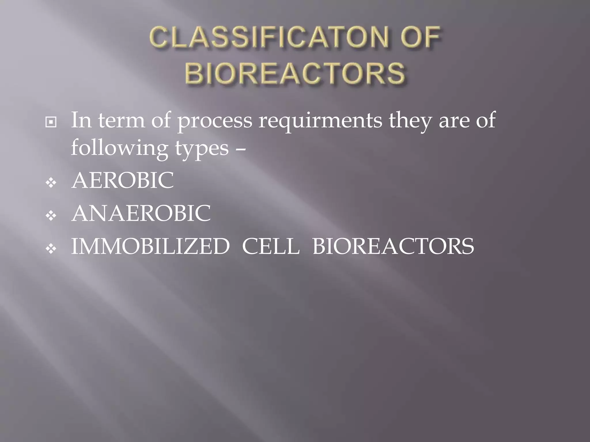 Bioreactor | PPT