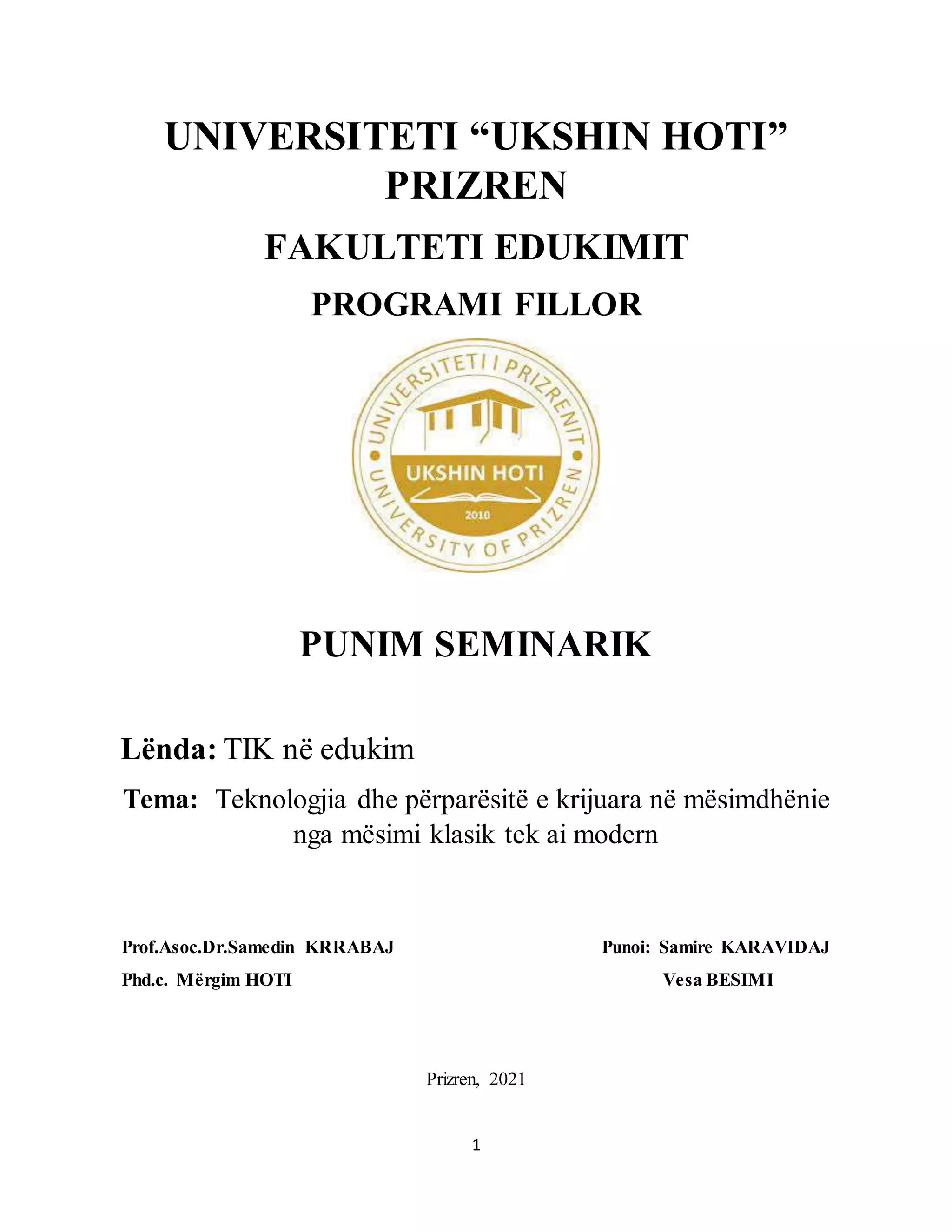 Teknologjia dhe përparësitë e krijuara në mësimdhënie nga mësimi klasik ...
