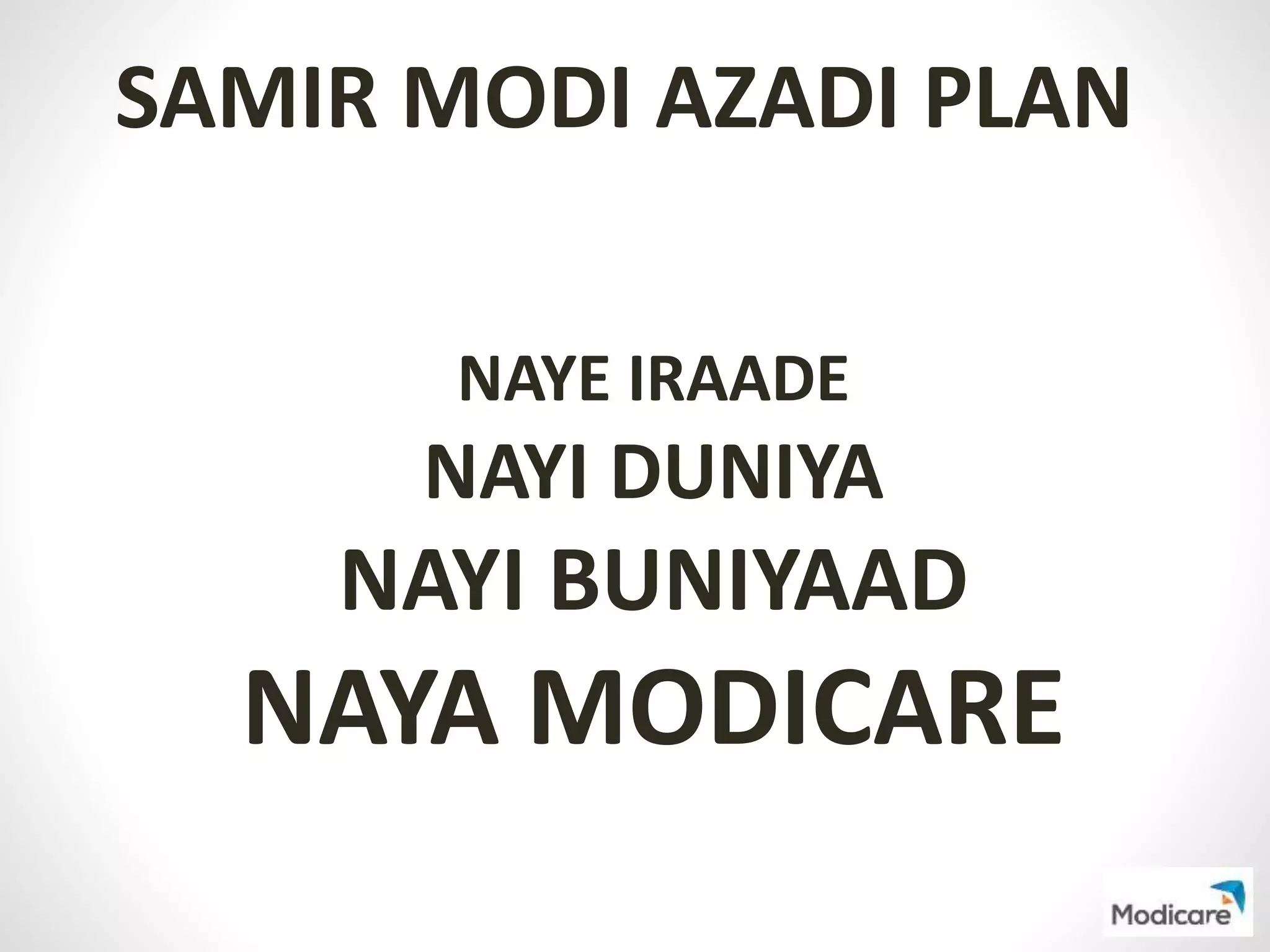 Modicare azadi plan details | PPTX