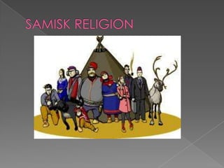 Samisk religion | PPTX