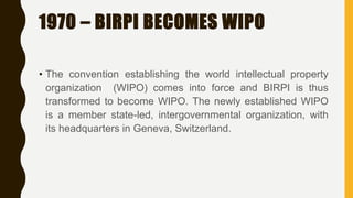 WIPO - The World Intellectual Property Organization . | PPTX