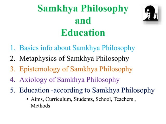 Samkhya Philosophy : Basic Concepts and Characteristics | PPTX ...
