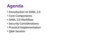 Understanding SAML 2.0: Enhancing Secure Authentication | PPTX