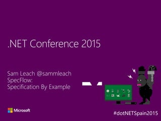 Specflow: Specification by Example | PPTX