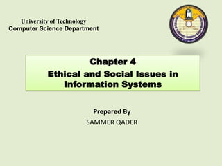 Chapter 4 Ethical and Social Issues in Information Systems | PPTX