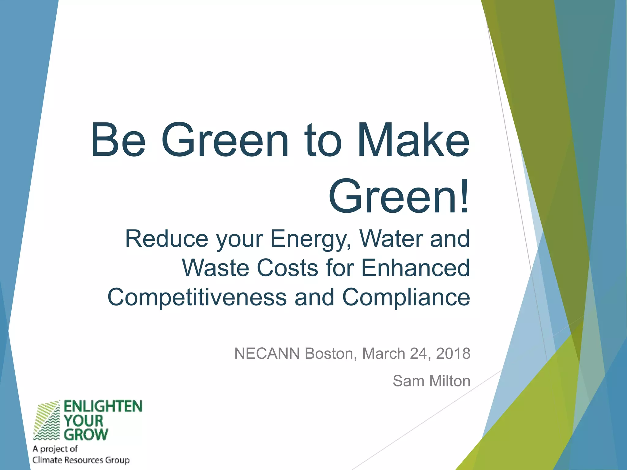 Reduce your Cannabis Energy, Water and Waste Costs for Enhanced ...