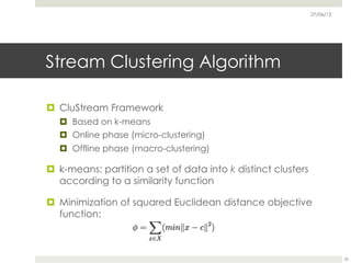 Scalable Distributed Real-Time Clustering for Big Data Streams | PPT