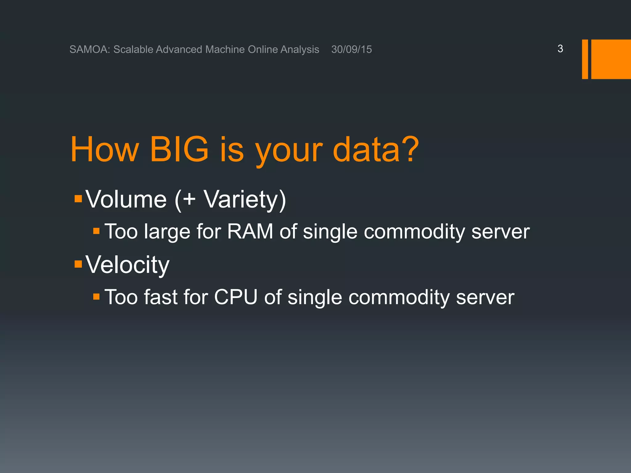 SAMOA: A Platform for Mining Big Data Streams (Apache BigData Europe 2015) | PPT
