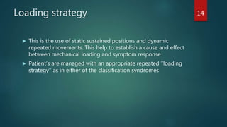 Mechanical Diagnosis and Therapy in Peripheral joint pathology ...